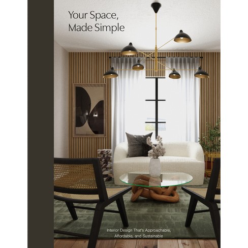 Your Space, Made Simple - By Ariel Magidson (hardcover) : Target