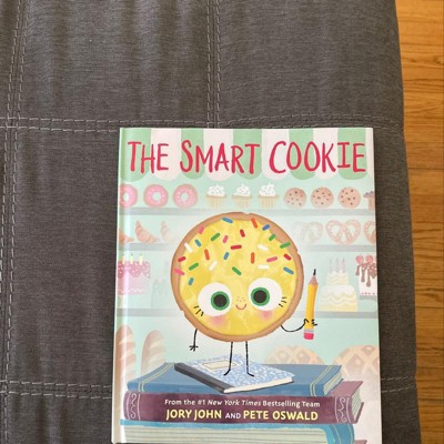 The Smart Cookie - By Jory John (hardcover) : Target