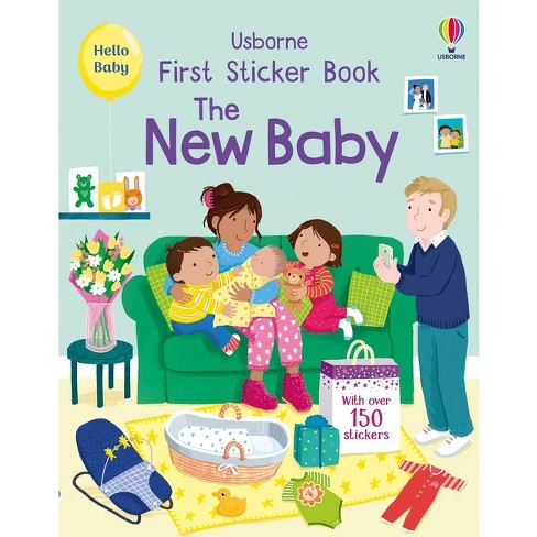 First Sticker Book The New Baby - (first Sticker Books) By Jessica ...