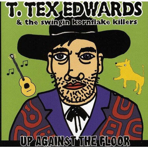 T. Tex Edwards - Up Against The Floor (cd) : Target