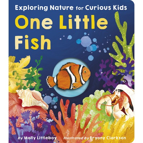 One Little Fish - By Molly Littleboy (board Book) : Target