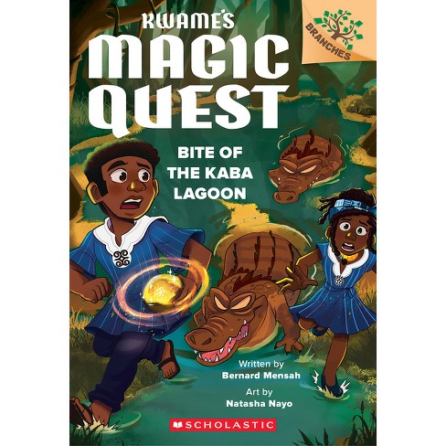 Bite Of The Kaba Lagoon: A Branches Book (kwame's Magic Quest #3) - By ...