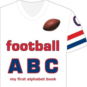 Football ABC (League Edition) - (My First Alphabet Books (Michaelson ...