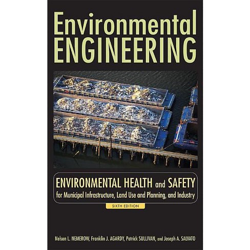 Environmental Engineering - 6th Edition By Nelson L Nemerow & Franklin ...
