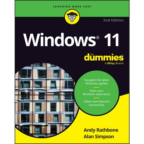 Windows 11 For Dummies, 2nd Edition - By Andy Rathbone & Alan Simpson ...
