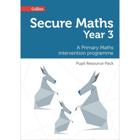 Secure Year 3 Maths Pupil Resource Pack - By Paul Hodge (paperback ...