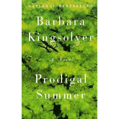 Prodigal Summer - By Barbara Kingsolver (paperback) : Target