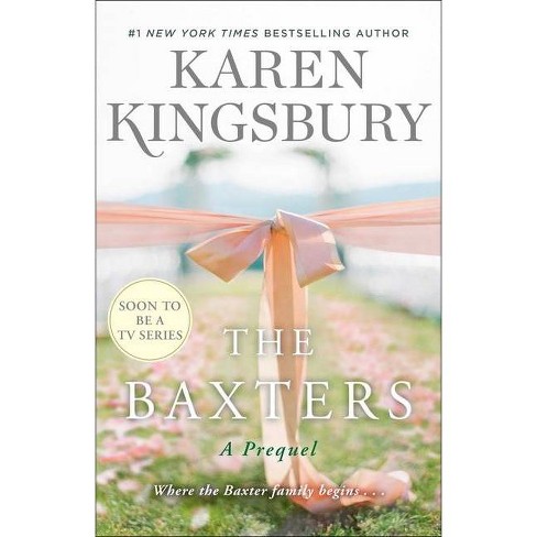 The Baxters - By Karen Kingsbury : Target