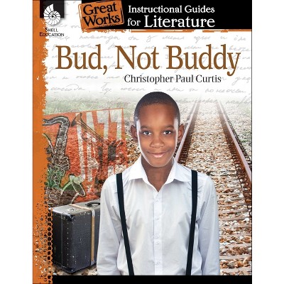 Bud, Not Buddy - By Christopher Paul Curtis (hardcover) : Target