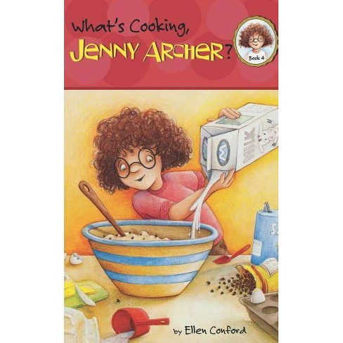 What's Cooking, Jenny Archer? - (jenny Archer Chapter Book (paperback ...