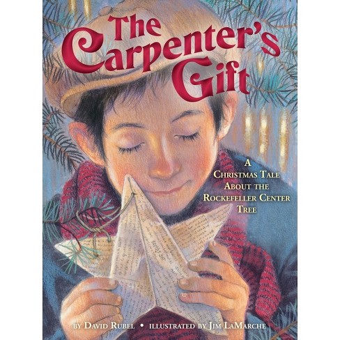 The Carpenter's Gift - By David Rubel (hardcover) : Target
