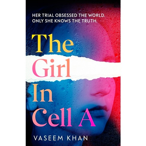 The Girl In Cell A - By Vaseem Khan (hardcover) : Target