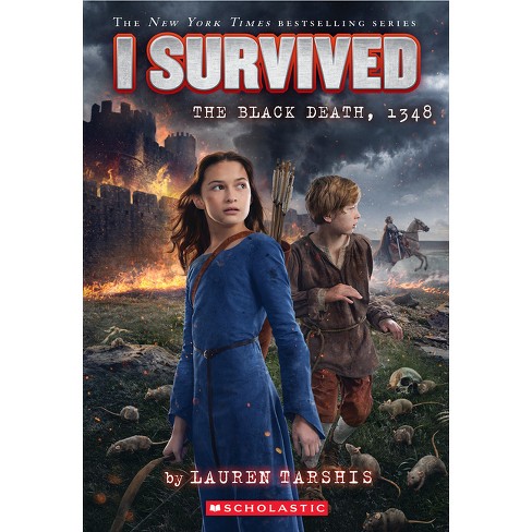 I Survived The Black Death, 1348 (i Survived #24) - By Lauren Tarshis ...
