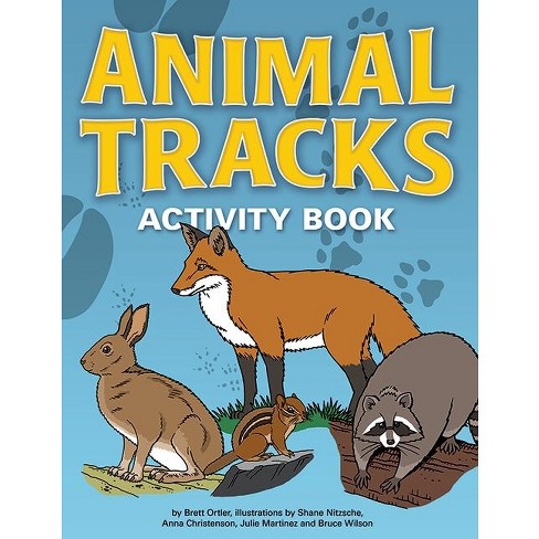 Animal Tracks Activity Book - (color And Learn) By Brett Ortler ...