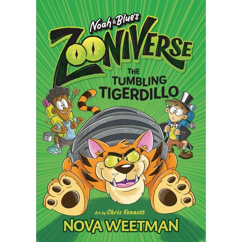 The Tumbling Tigerdillo - (zooniverse) By Nova Weetman (paperback) : Target