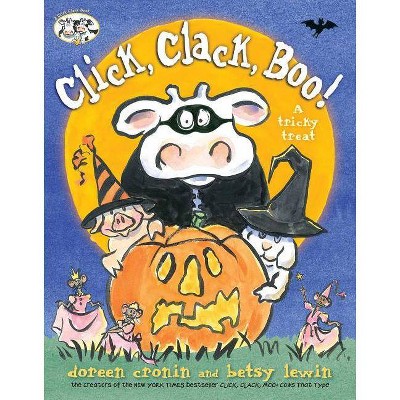 Click, Clack, Boo! - (click Clack Book) By Doreen Cronin (board Book ...