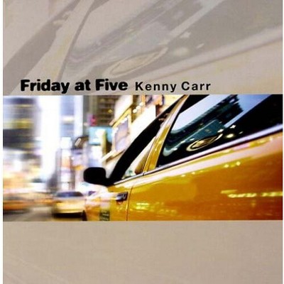 Kenny Carr - Friday At Five (cd) : Target
