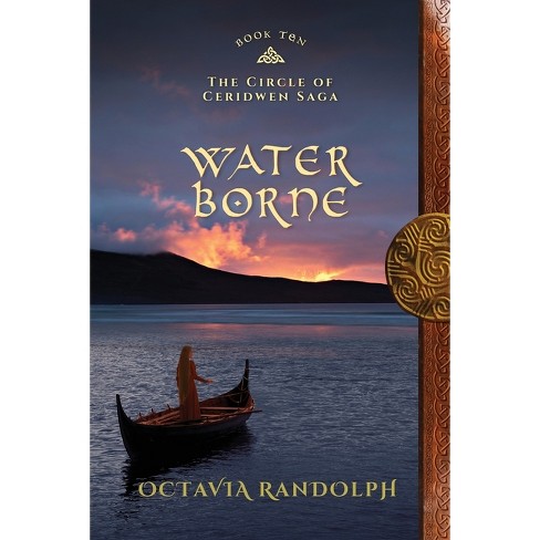 Water Borne - By Octavia Randolph (paperback) : Target