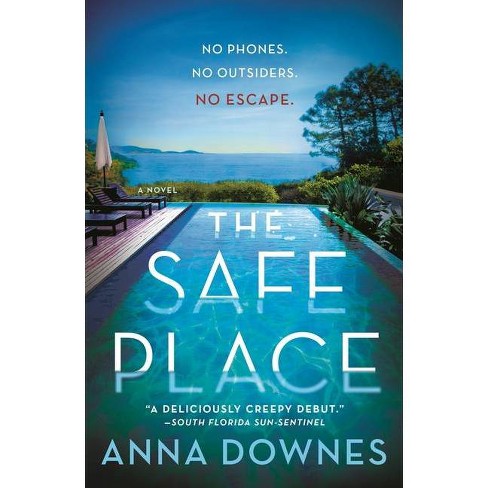 The Safe Place - By Anna Downes (paperback) : Target