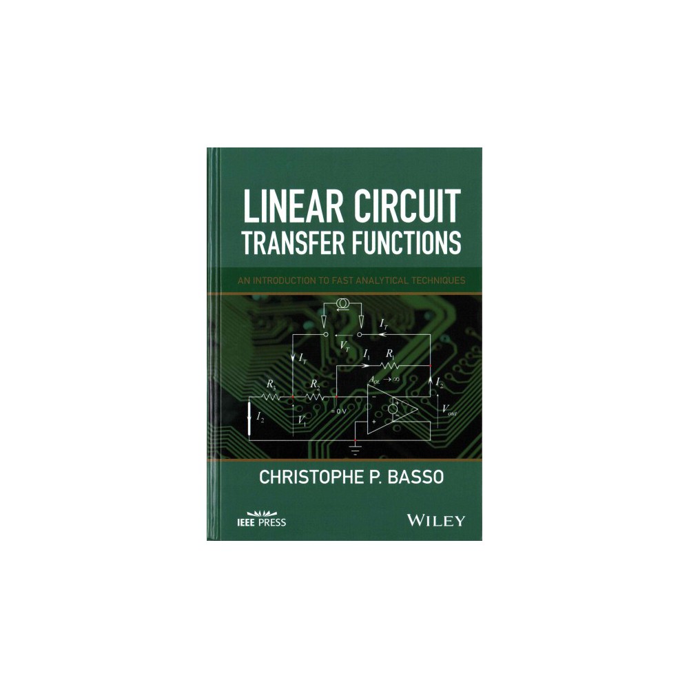 ISBN 9781119236375 - Linear Circuit Transfer Functions : An Introduction to Fast Analytical ...