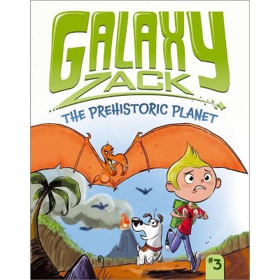 The Prehistoric Planet - (galaxy Zack) By Ray O'ryan : Target
