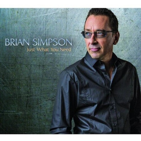 Brian Simpson - Just What You Need (cd) : Target