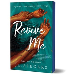 Revive Me: Part Two (Deluxe Edition) - (New Haven) by J L Seegars ...