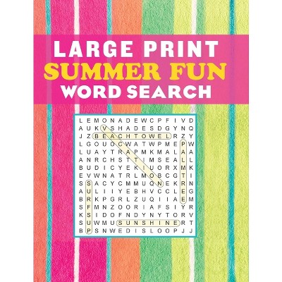Large Print Summer Fun Word Search - (large Print Puzzle Books) By ...