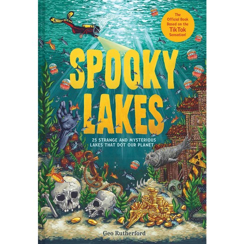 Spooky Lakes - By Geo Rutherford (hardcover) : Target