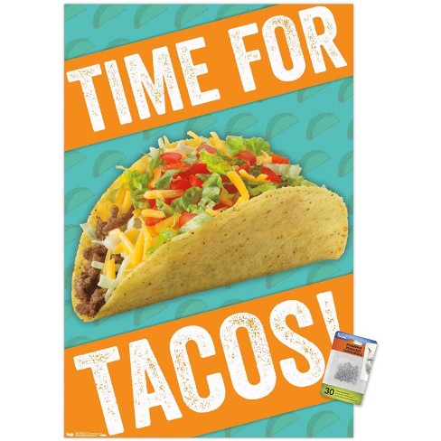 Trends International Time For Tacos! Unframed Wall Poster Print Clear ...