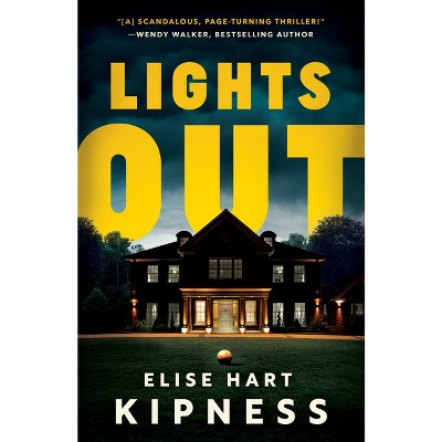 Lights Out - (kate Green) By Elise Hart Kipness (paperback) : Target