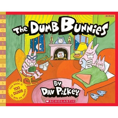 The Dumb Bunnies' Easter - By Dav Pilkey (hardcover) : Target