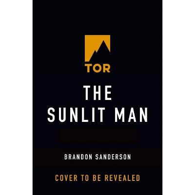 The Sunlit Man - (secret Projects) By Brandon Sanderson (hardcover ...