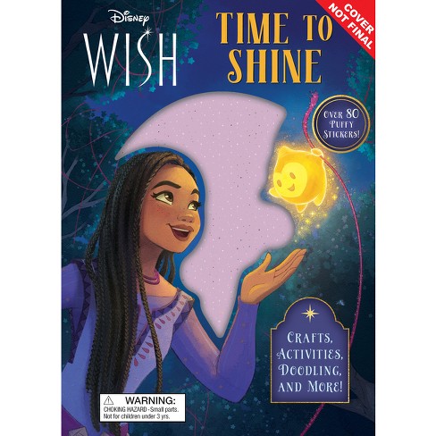 Disney Wish: Time To Shine - (puffy Stickers) By Suzanne Francis ...