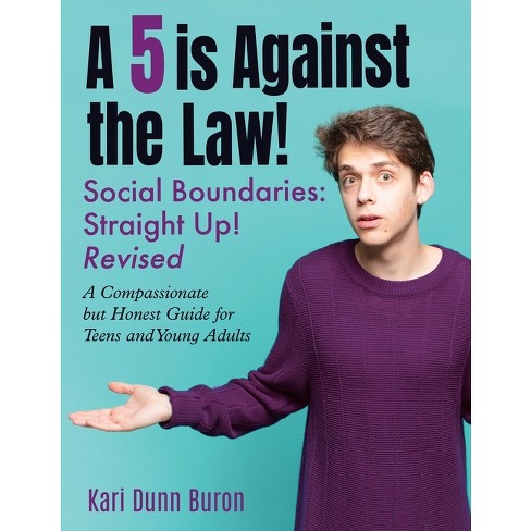 A 5 Is Against The Law - By Kari Dunn Buron (paperback) : Target