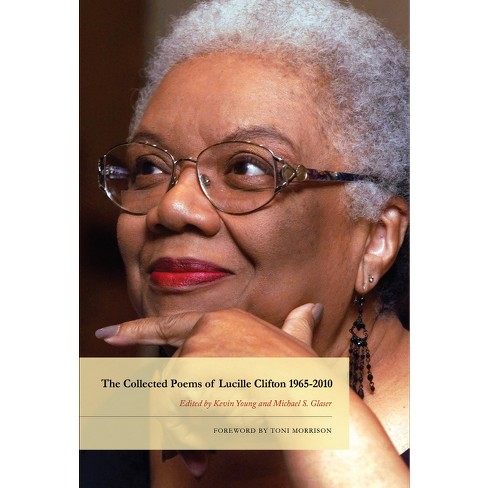 The Collected Poems Of Lucille Clifton 1965-2010 - (hardcover) : Target