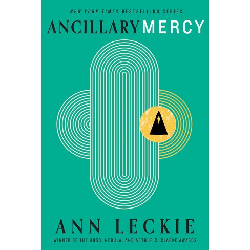 Ancillary Mercy - (imperial Radch) By Ann Leckie (paperback) : Target