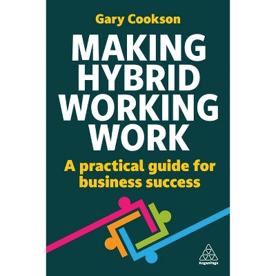 Making Hybrid Working Work - By Gary Cookson : Target