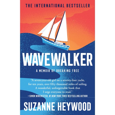 Wavewalker - By Suzanne Heywood (paperback) : Target