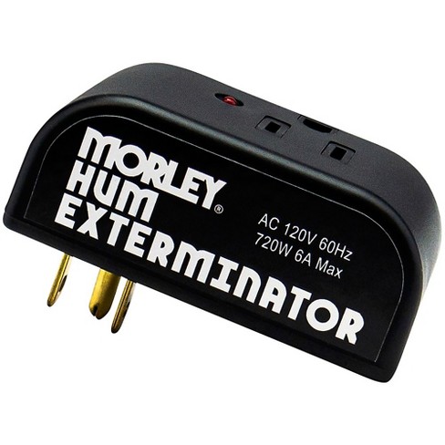 Morley Hum Exterminator : Target