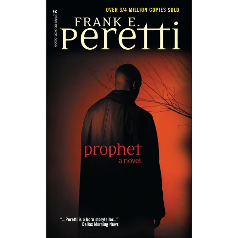 Prophet - By Frank E Peretti (paperback) : Target
