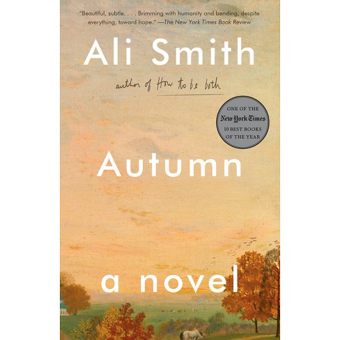 Autumn - (seasonal Quartet) By Ali Smith (paperback) : Target