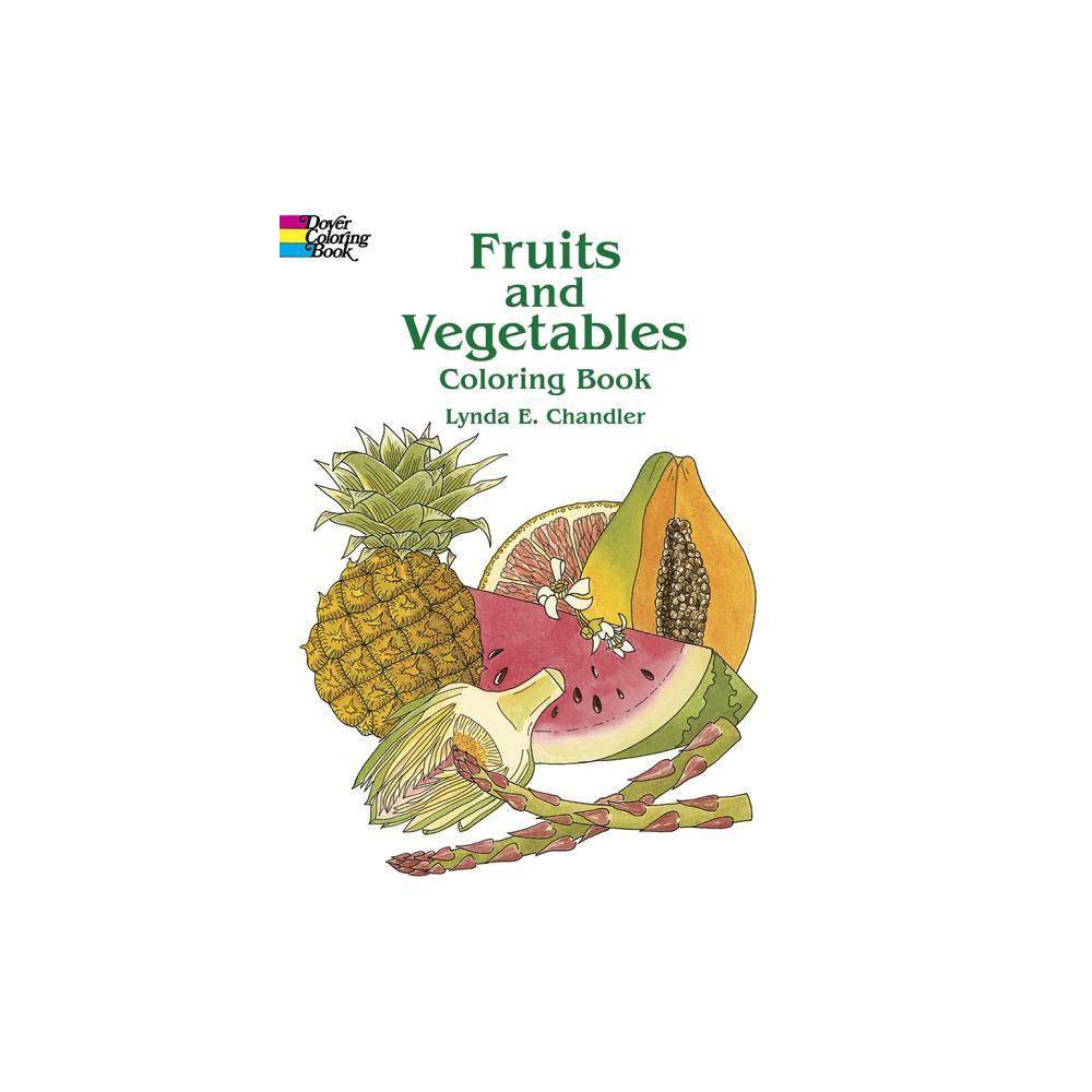 ISBN 9780486415437 - Fruits and Vegetables Coloring Book - (Dover ...