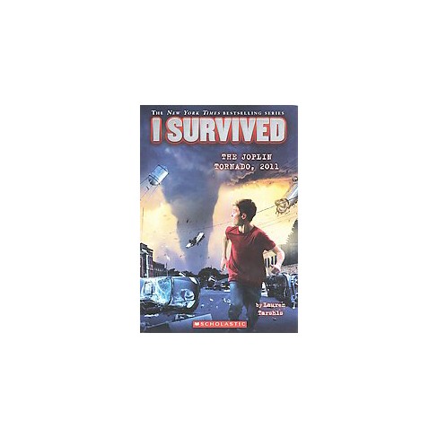 I Survived The Joplin Tornado, 2011 ( I Survived) (paperback) By Lauren ...