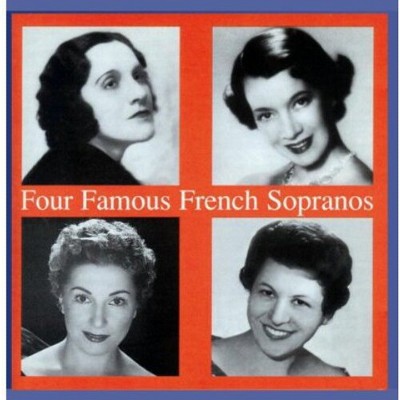 Various Artists - Four Famous French Sopranos / Various (cd) : Target