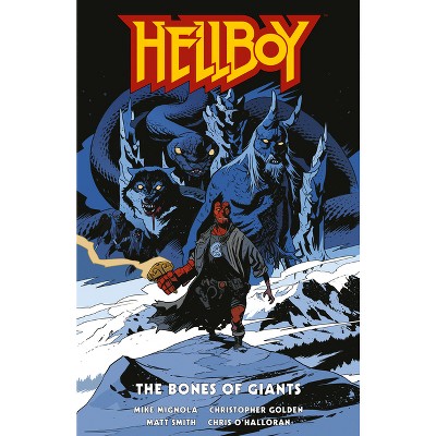Hellboy: The Bones Of Giants - By Mike Mignola & Christopher Golden ...