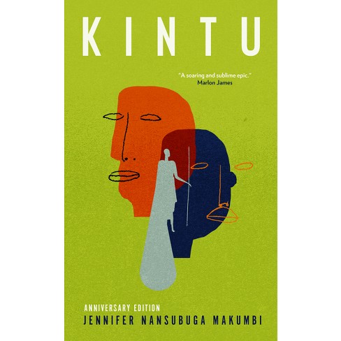 Kintu (anniversary Edition) - By Jennifer Nansubuga Makumbi (paperback ...