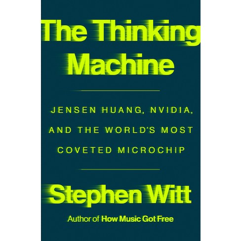 The Thinking Machine - By Stephen Witt (hardcover) : Target