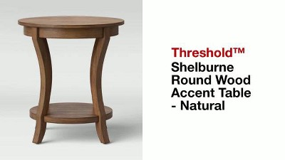 Shelburne Round Wood Accent Table Natural Threshold Target
