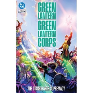 Green Lantern/Green Lantern Corps: The Starbreaker Supremacy - by ...